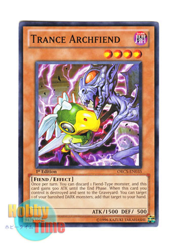 英語版 ORCS-EN035 Trance Archfiend トランス・デーモン (ノーマル) 1st Edition