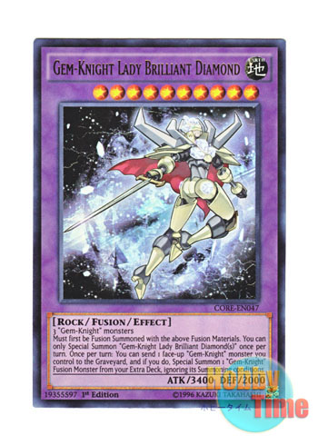 英語版 CORE-EN047 Gem-Knight Lady Brilliant Diamond ジェムナイトレディ・ブリリアント・ダイヤ (ウルトラレア) 1st Edition