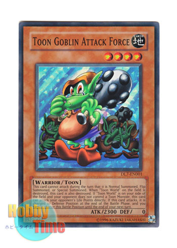 英語版 DL7-EN001 Toon Goblin Attack Force トゥーン・ゴブリン突撃部隊 (スーパーレア)